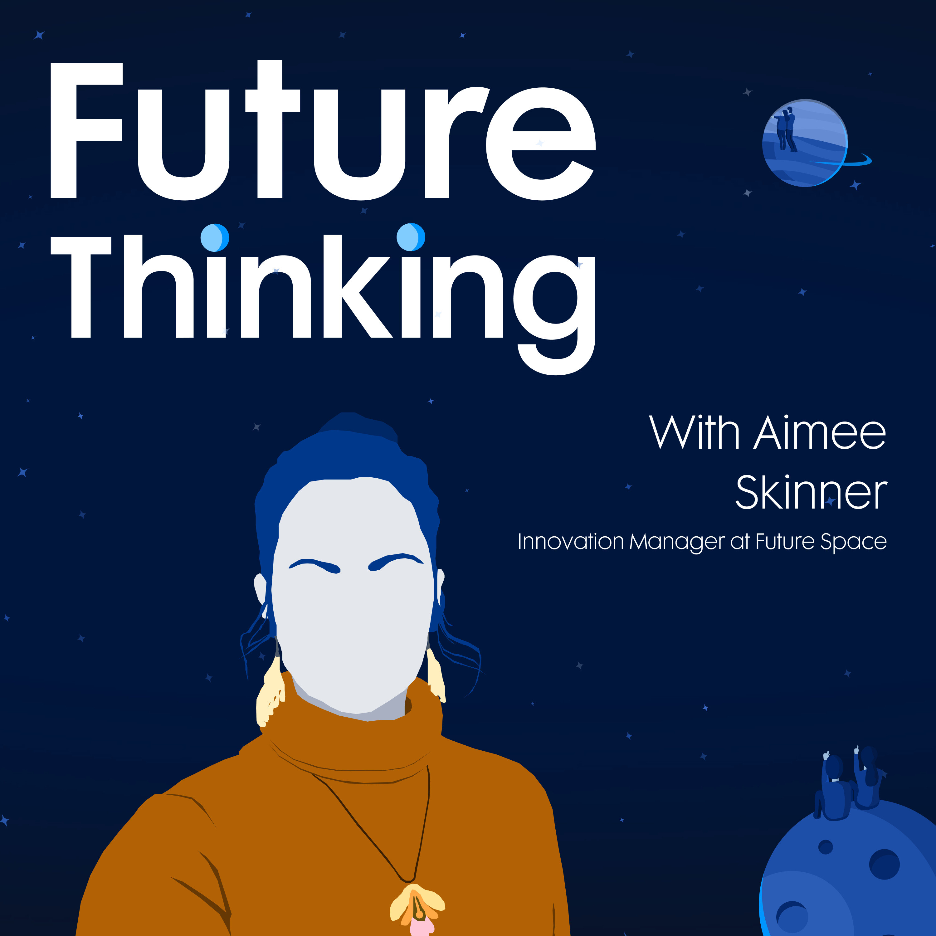 Future Thinking Episode 1: What is an innovation manager with Aimee ...